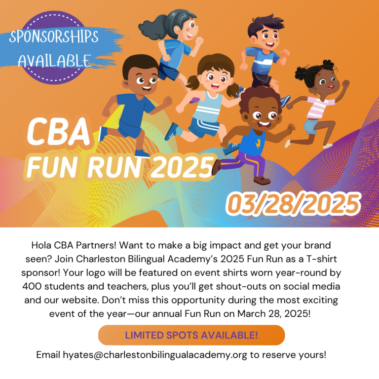 2025 CBA Fun Run is Here-REGISTER Your World Changer by March 19! – Charleston Bilingual Academy